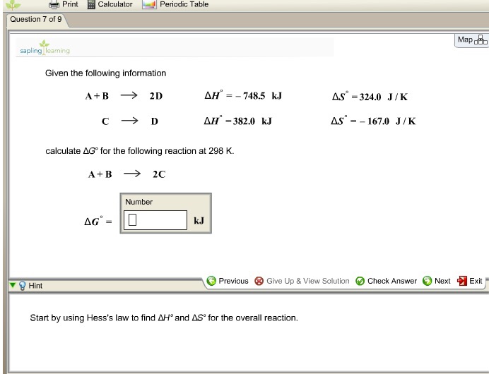 Solved Given the following information calculate delta G | Chegg.com
