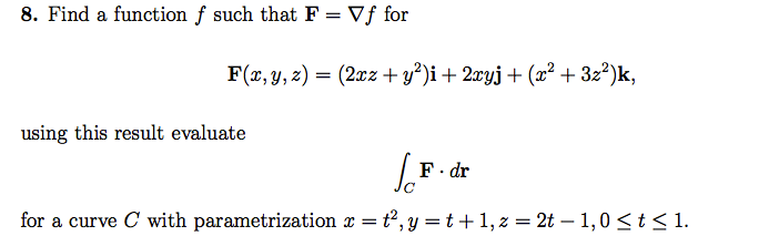 Solved Find a function f such that F = nabla f for F (x, y, | Chegg.com