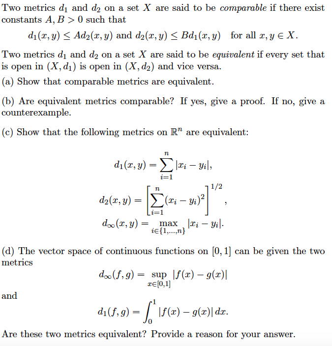 Metrics spaces and Vector spaces: (Each step needs to | Chegg.com