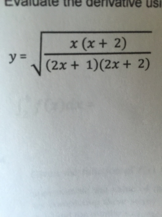 Solved Evaluate the derivative USI y= square root | Chegg.com