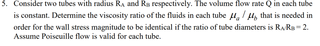 Solved 5. Consider two tubes with radius RA and RB | Chegg.com