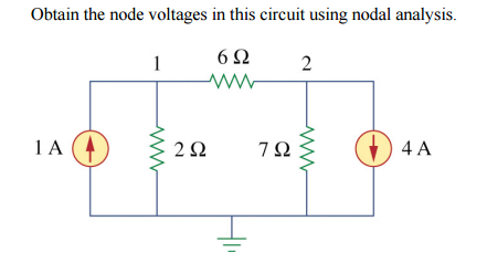 Solved Obtain the node voltages in this circuit using nodal | Chegg.com