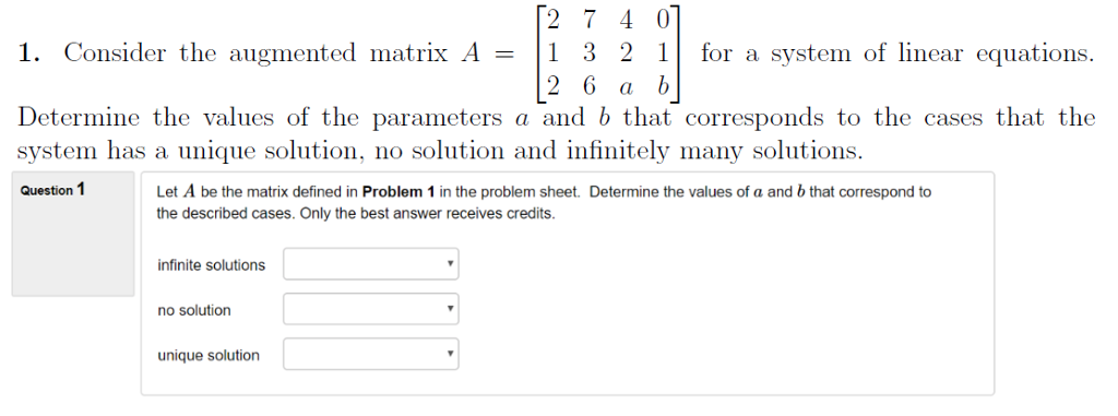 Solved 2 7 4 0 1. Consider the augmented matrix A-1 3 21for | Chegg.com