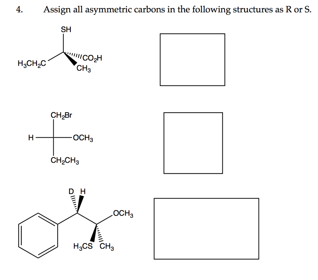 Solved Assign all asymmetric carbons in the following | Chegg.com