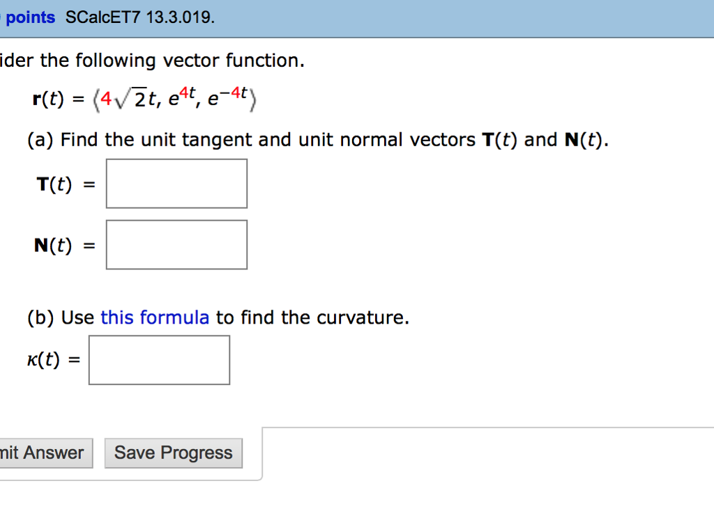 Find the unit tangent and unit normal vectors T(t) | Chegg.com