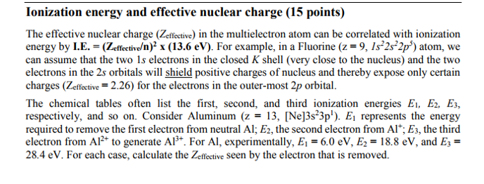 Solved Ionization energy and effective nuclear charge (15 | Chegg.com