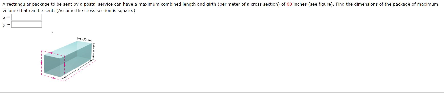Solved A rectangular package to be sent by a postal service | Chegg.com