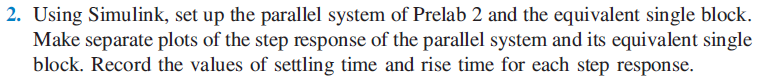 Solved 2. Using Simulink, set up the parallel system of | Chegg.com