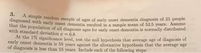 Solved 3. A simple random sample of ages of early onset | Chegg.com
