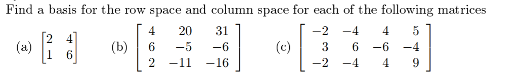 Solved Find a basis for the row space and column space for | Chegg.com