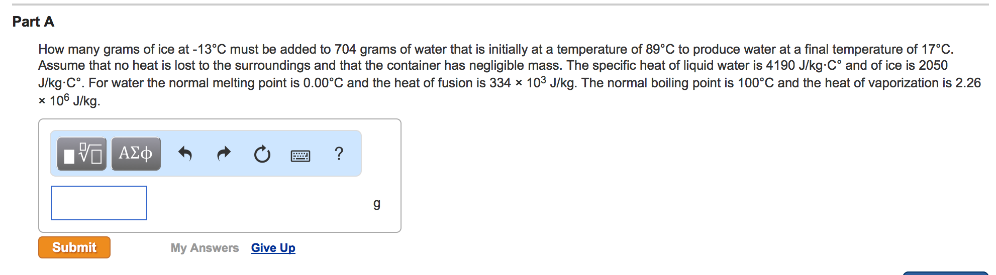 Solved Part A How many grams of ice at -13°C must be added | Chegg.com