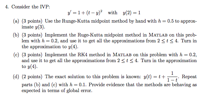 Solved 4. Consider the IVP: y' = 1 + (t-y)2 with y(2) = 1 | Chegg.com