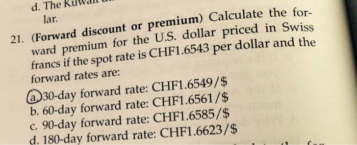 Solved 21. (Forward discount or premium) Calculate the | Chegg.com Solved 21. (Forward discount or premium) Calculate the | Chegg.com