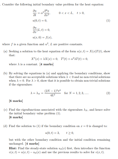 Solved Consider The Following Initial Boundary Value Problem