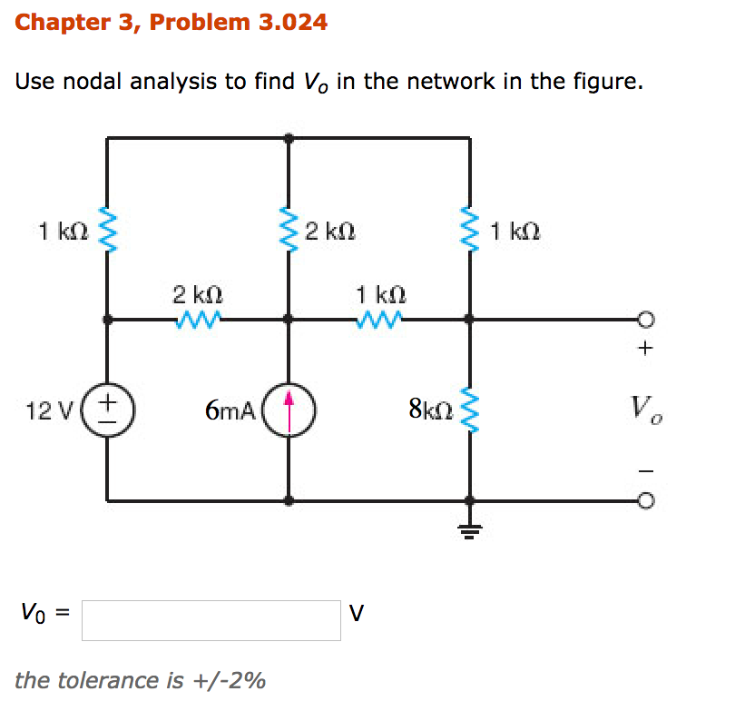Solved Use nodal analysis to find V_o in the network in the | Chegg.com