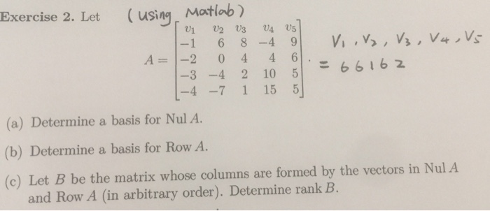 Solved: Let A = [v_1 V_2 V_3 V_4 V_5 -1 6 8 -4 9 -2 0 4 4 ... | Chegg.com