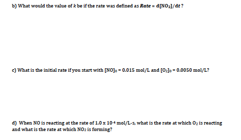 Solved Consider the reaction 2N00g) 020g) 2NO2Cg) The table | Chegg.com