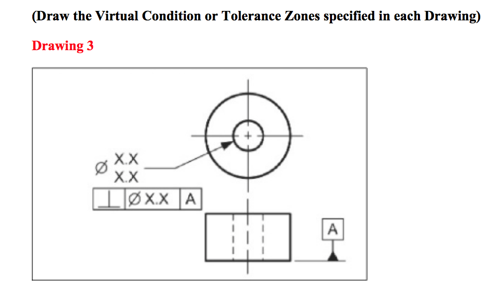 Solved raw the Virtual Condition or Tolerance Zones | Chegg.com