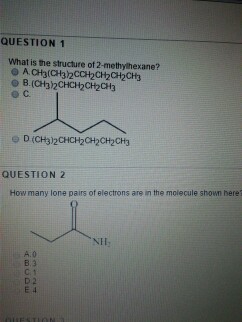 Solved What is the structure of 2-methylhexane? A. | Chegg.com