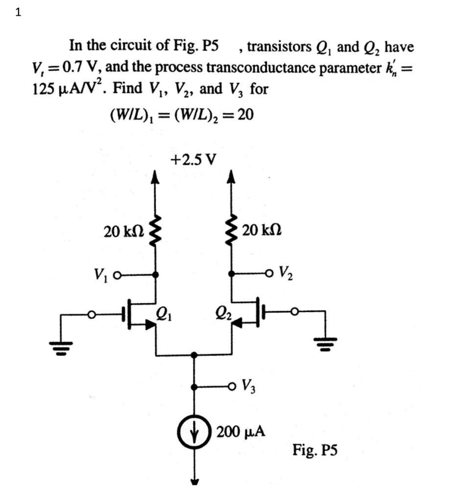 Solved In the circuit of Fig. P5 , transistors Q, and Q2 | Chegg.com