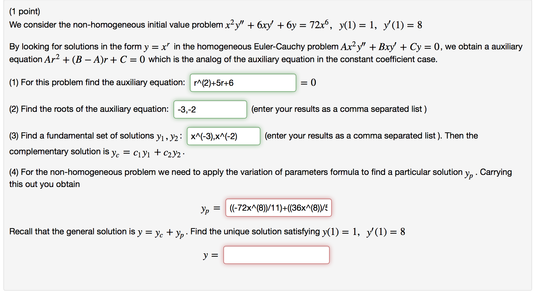 Solved We Consider The Non Homogeneous Initial Value Problem