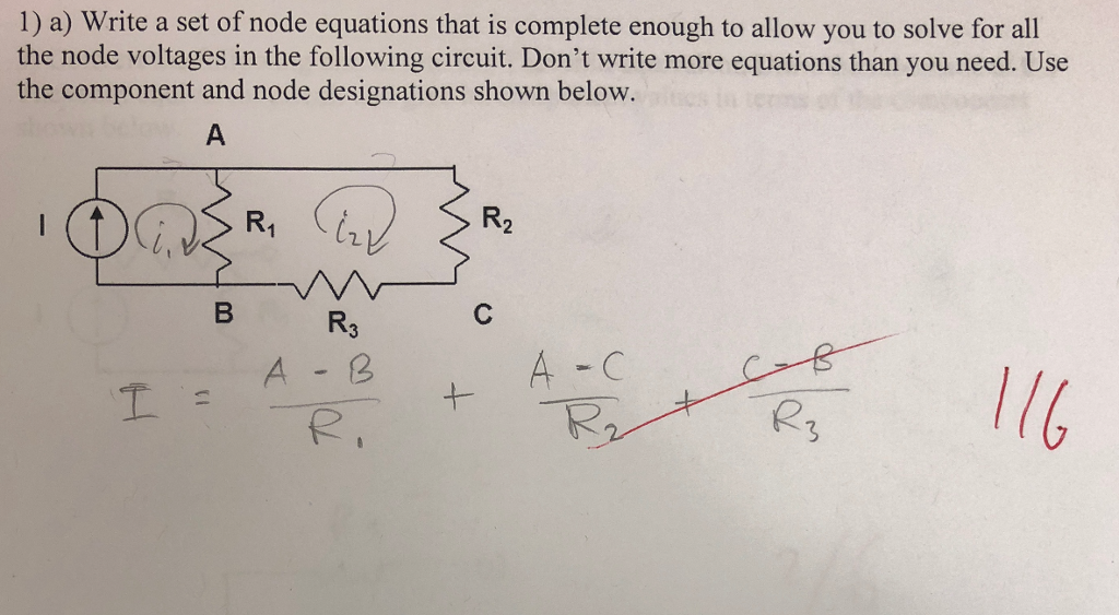 Solved 1) a) Write a set of node equations that is complete | Chegg.com