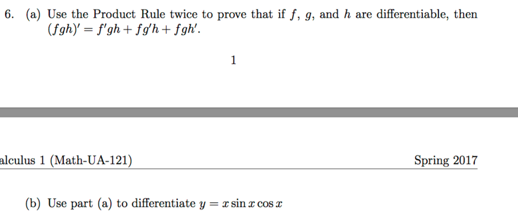 Solved Use the Product Rule twice to prove that if f, g, and | Chegg.com