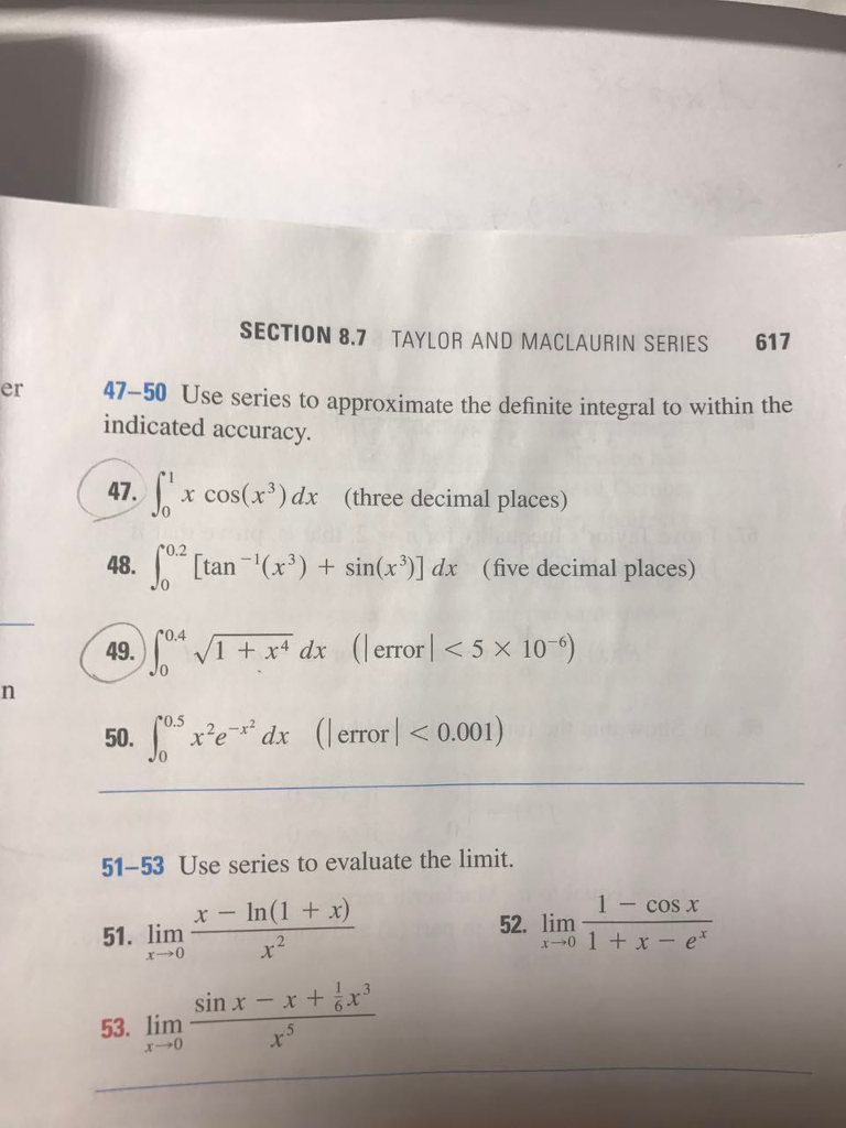 Solved Use series to approximate the definite integral to | Chegg.com