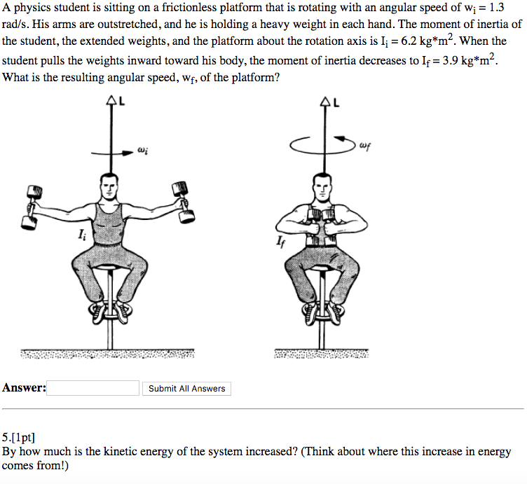 Solved A physics student is sitting on a frictionless | Chegg.com