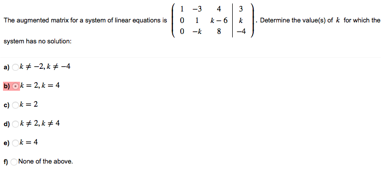 Solved The augmented matrix for a system of linear equations | Chegg.com