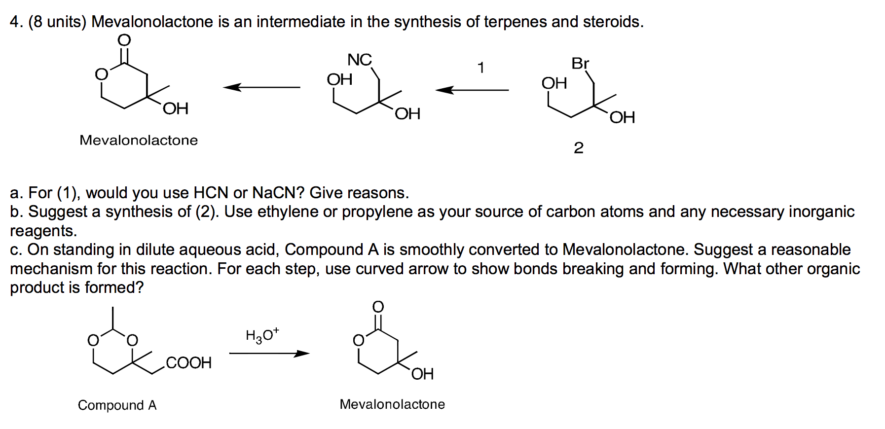Mevalonolactone is an intermediate in the synthesis | Chegg.com