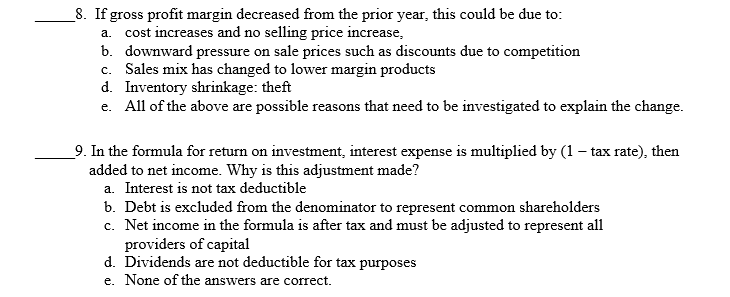 Solved 8. If gross profit margin decreased from the prior | Chegg.com