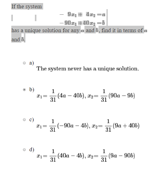 Solved If the system as a unique solution for any a and b, | Chegg.com