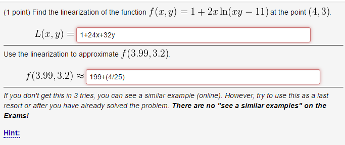 Solved Find the linearization of the function f(x, y) = 1 + | Chegg.com