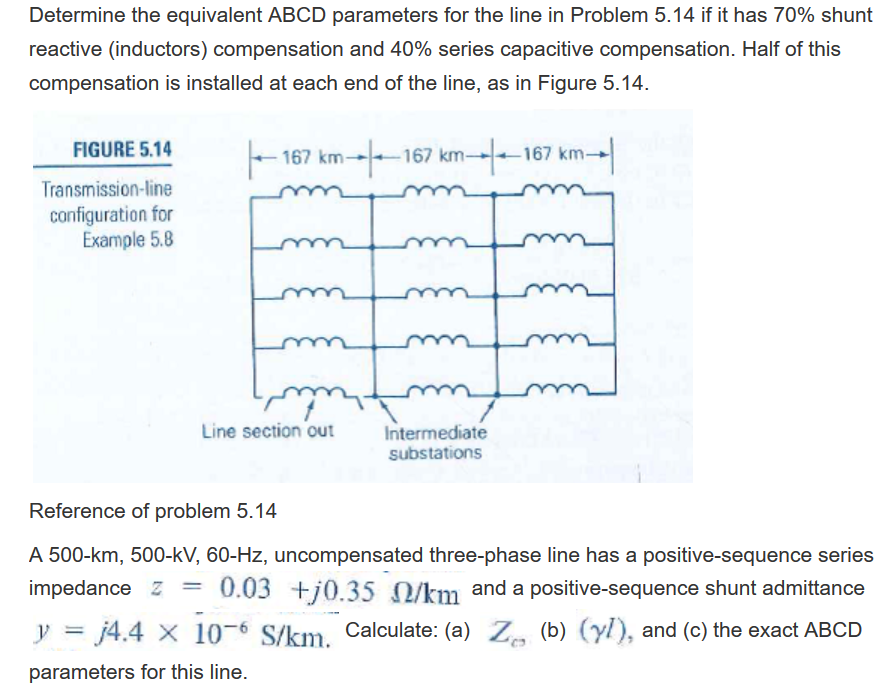 Solved Determine the equivalent ABCD parameters for the line | Chegg.com