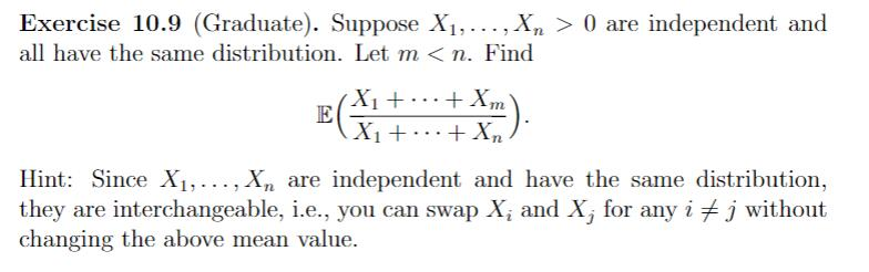 Solved Exercise 10.9 (Graduate). Suppose Xi,... X all have | Chegg.com
