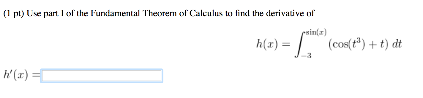 Solved Use part I of the Fundamental Theorem of Calculus to | Chegg.com