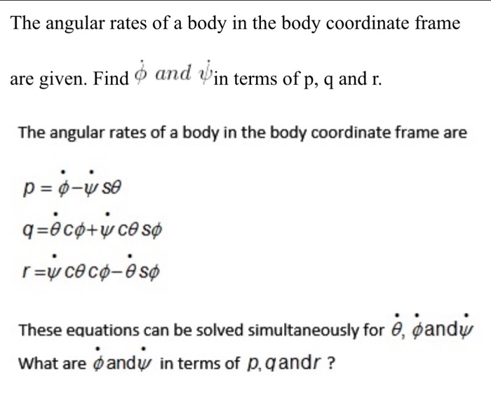 The angular rates of a body in the body coordinate | Chegg.com