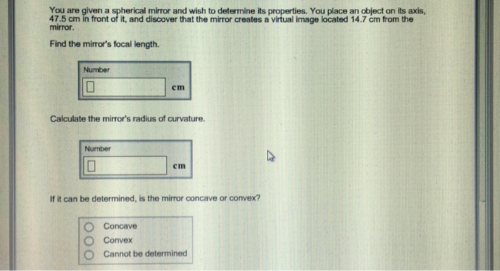 Solved You are given a spherical mirror and wish to | Chegg.com