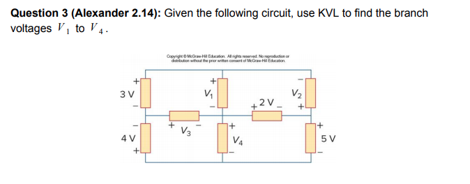 Solved Question 3 (Alexander 2.14): Given the following | Chegg.com