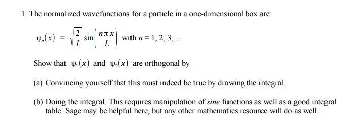 Solved The normalized wavefunctions for a particle in a | Chegg.com