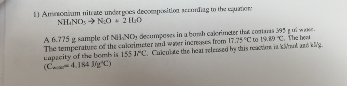 Solved Ammonium nitrate undergoes decomposition according to | Chegg.com