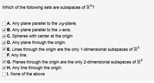 Solved Which of the following sets are subspaces of R32 A. | Chegg.com