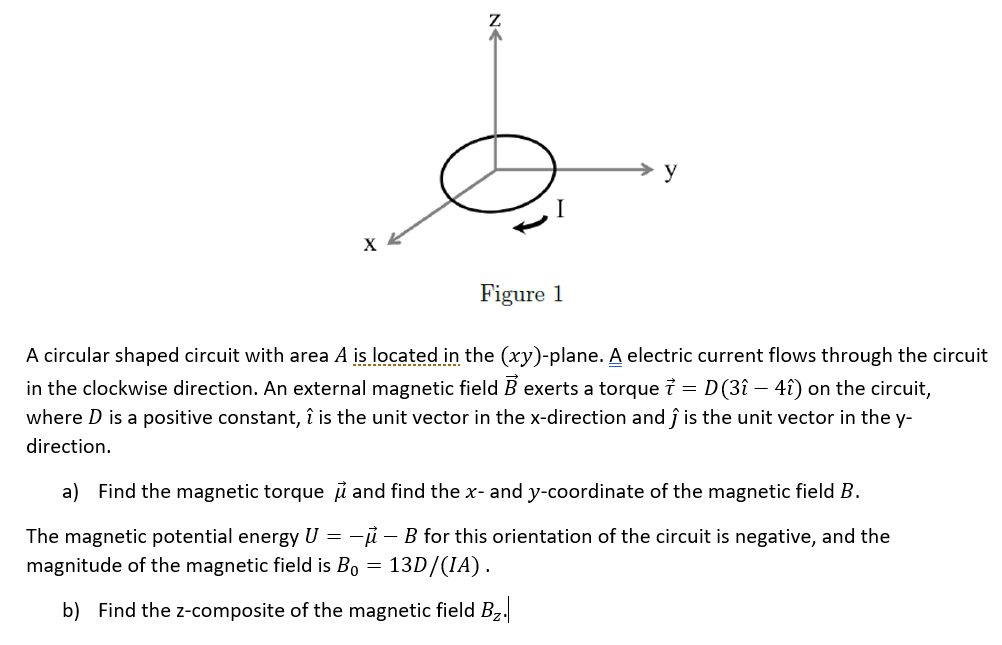 Solved Figure 1 A circular shaped circuit with area A is | Chegg.com
