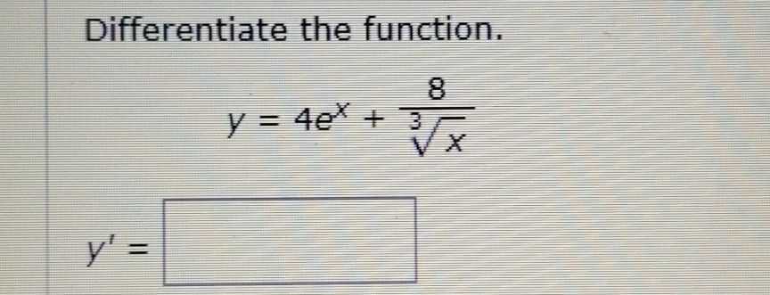 Solved Differentiate the function. 8 | Chegg.com