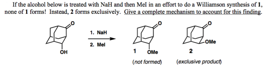 Solved If the alcohol below is treated with NaH and then Mel | Chegg.com