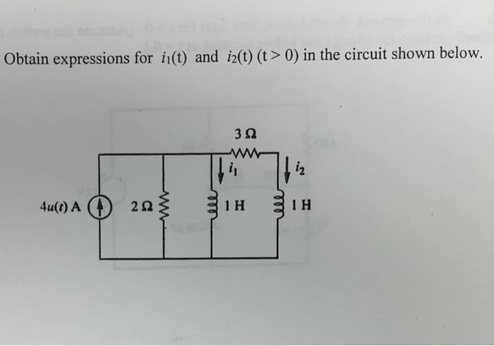 Solved Obtain expressions for i_1 (t) and i_2(t) (t > 0) in | Chegg.com Solved Obtain expressions for i_1 (t) and i_2(t) (t > 0) in | Chegg.com