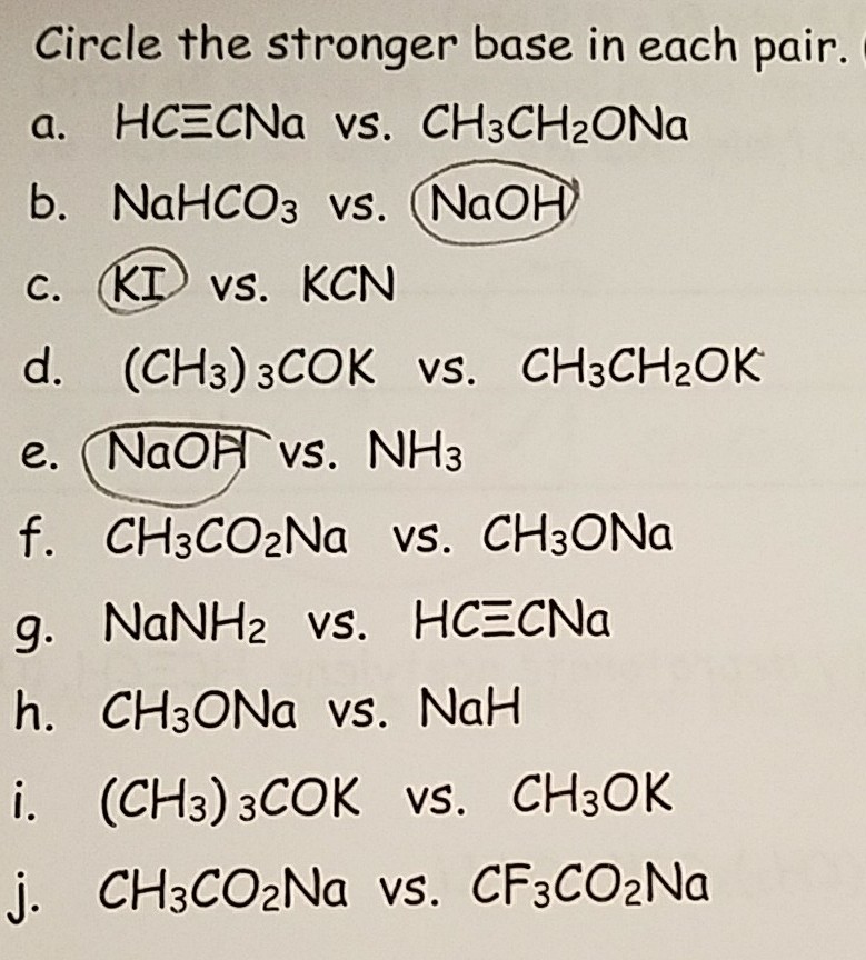 Solved Circle the stronger base in each pair. a. HCECNa vs. | Chegg.com
