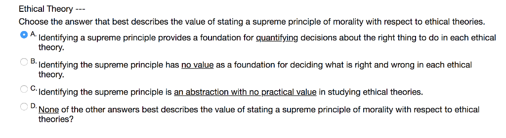 Solved Ethical Theory - Choose the answer that best | Chegg.com