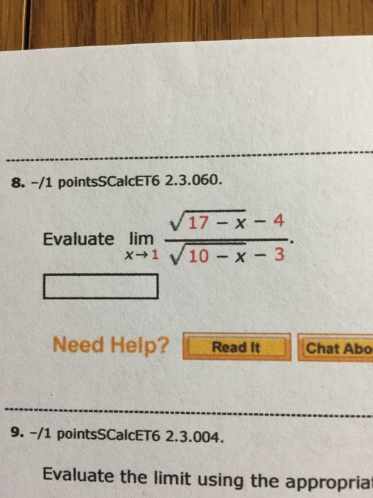 Solved Evaluate lim x tends to 1 root 17-x-4/root 10-x-3. | Chegg.com